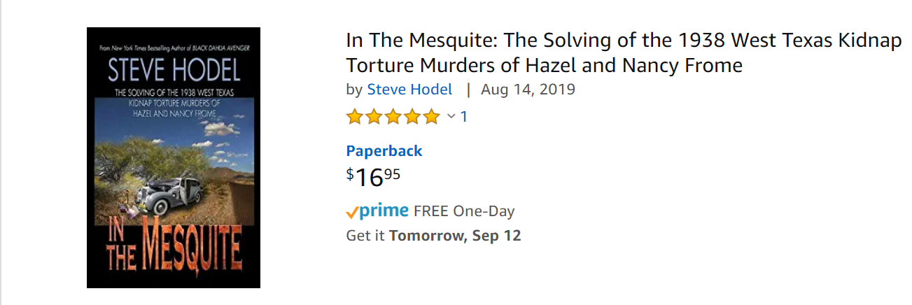 IN THE MESQUITE: The Solving of the 1938 West Texas Kidnap Torture ...