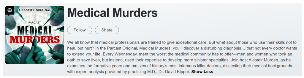 Medical Murders-A two-part Podcast Presented by Alastair Murden and Dr ...